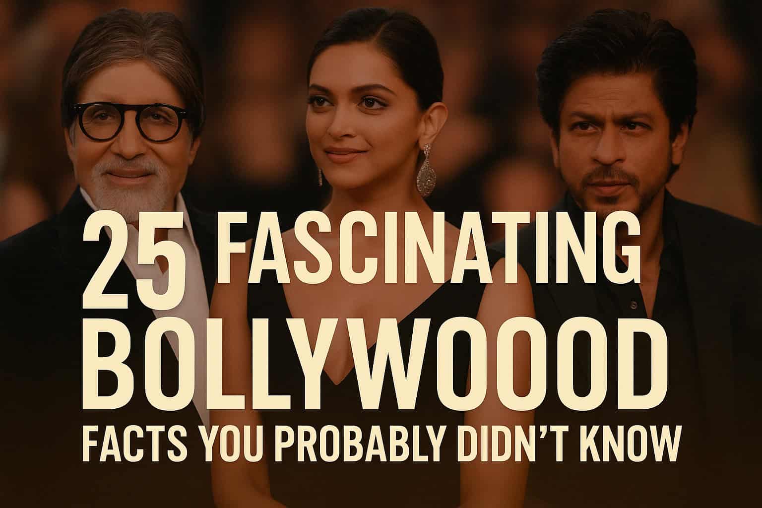 10 Fascinating Bollywood Facts You Probably Didn't Know - Top Bollywood ...
